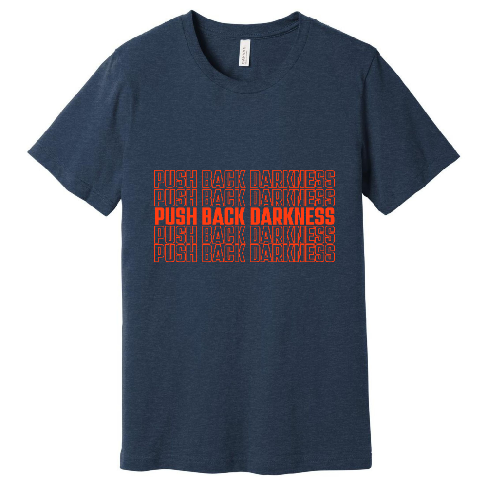 Push Back Darkness Shirt | The Church Shop